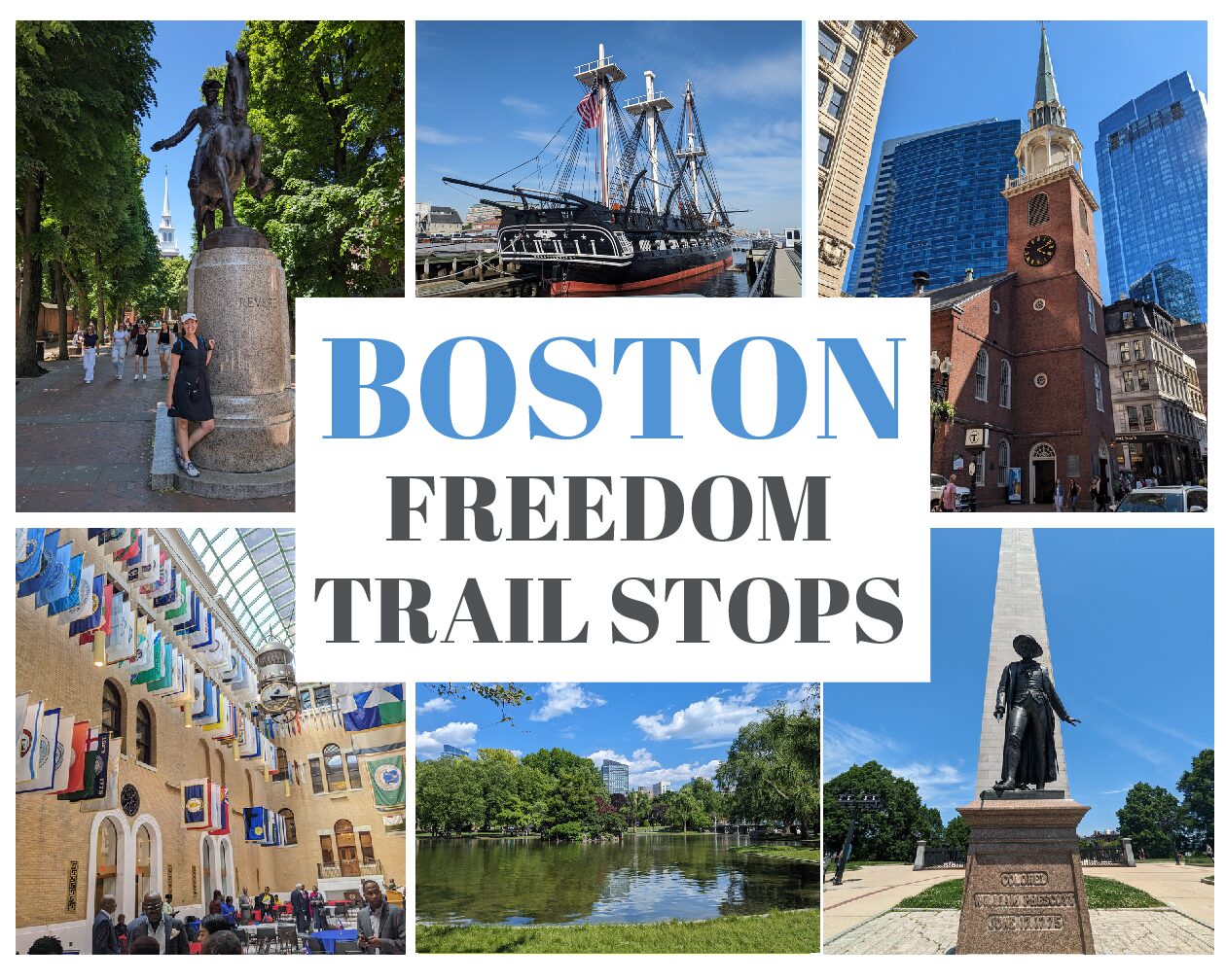 All of the Historic Boston Freedom Trail Stops - The Fearless Foreigner